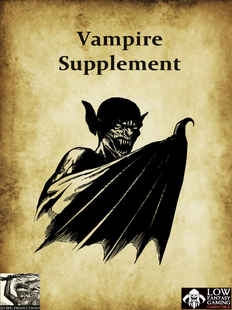 Low Fantasy Gaming Vampire Supplement CC Final | PDF | Vampires