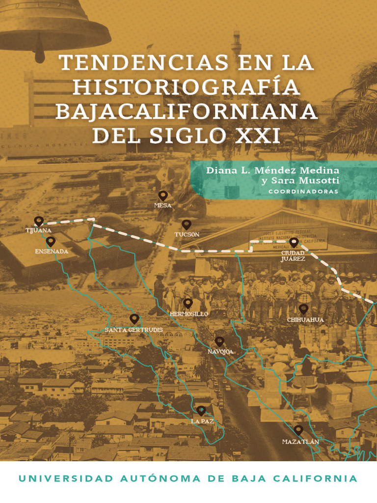 LIBRO. Historiografia de Baja California | PDF | México | Historiografía