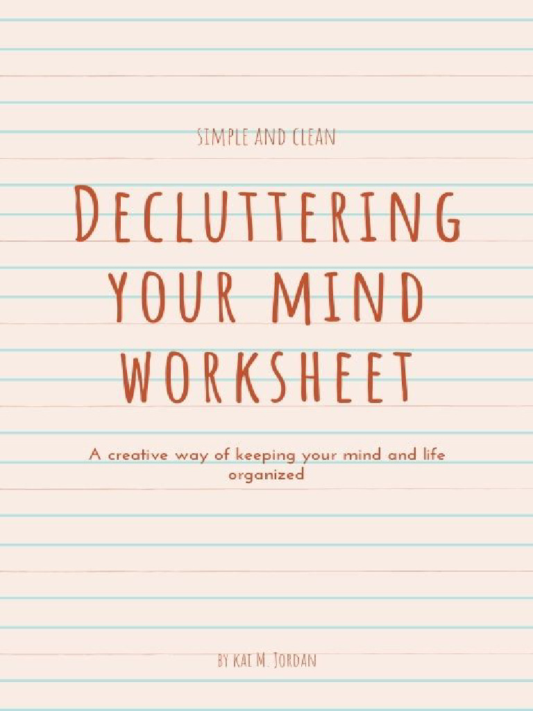 Mind Decluttering Guide | PDF | Mind | Metaphysics Of Mind