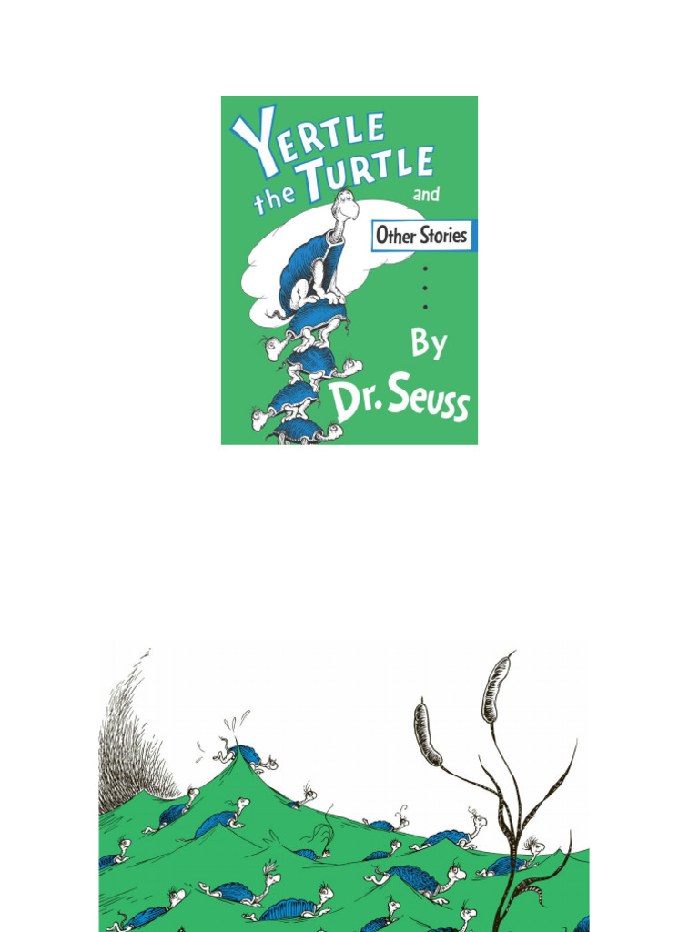 Yertle The Turtle | PDF