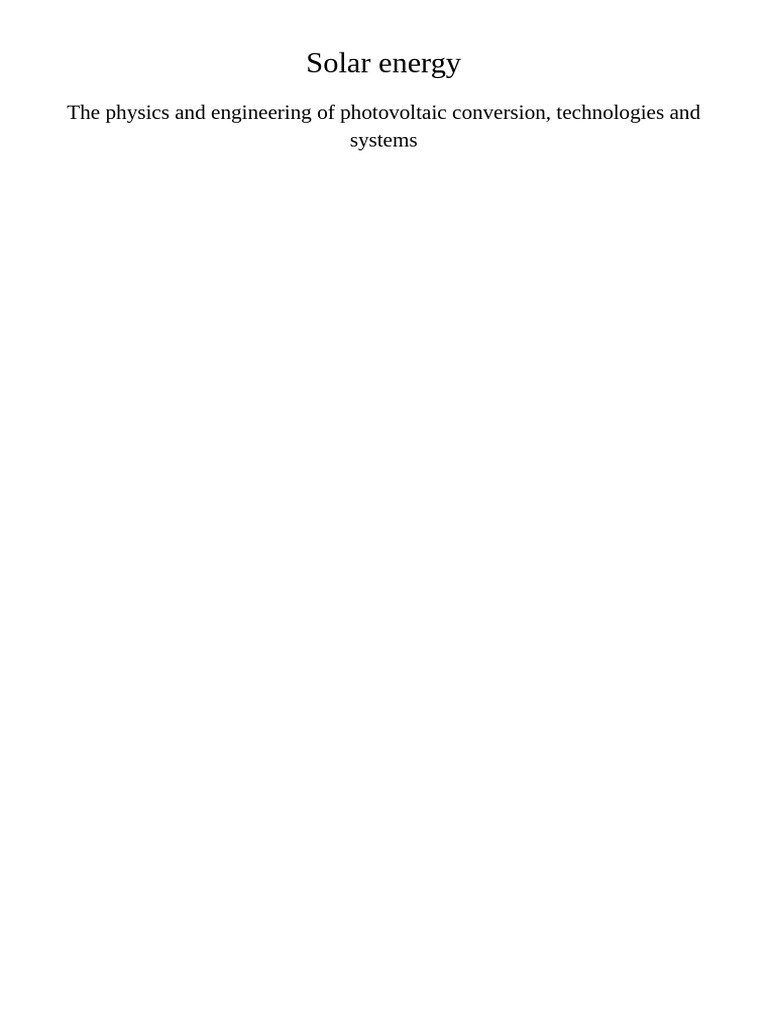 Solar Energy: The Physics and Engineering of Photovoltaic Conversion ...