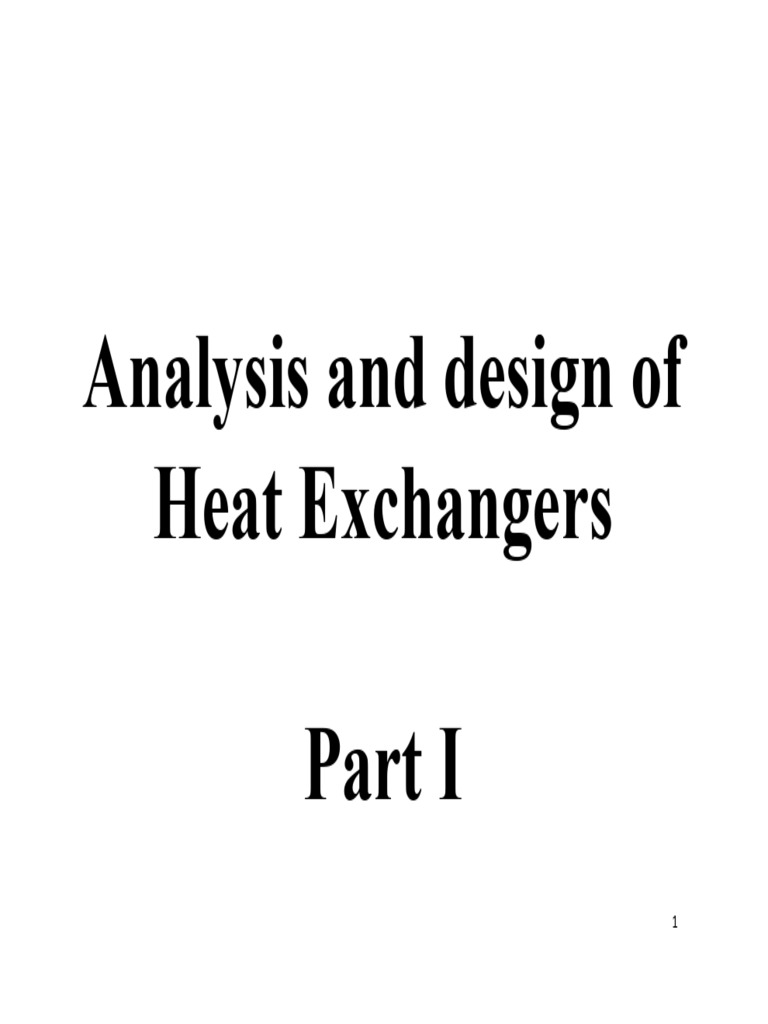 Analysis and Design of Heat Exchangers - Part I BB | PDF | Heat ...