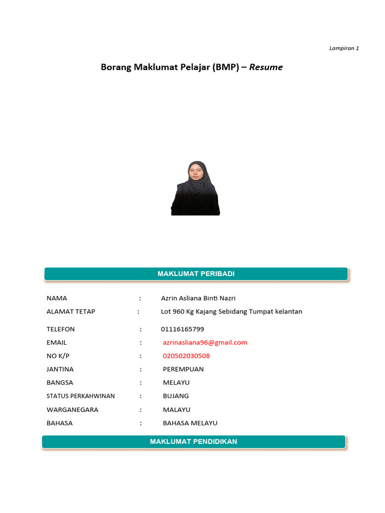 Borang Maklumat Pelajar (BMP) - Resume: Lampiran 1 | PDF