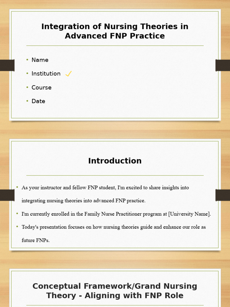 Integration of Nursing Theories in Advanced FNP Practice: Name Institution Course Date ...