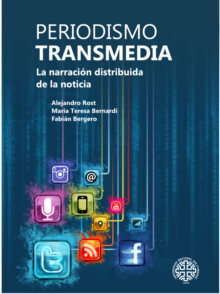 Periodismo Transmedia: Narración Distribuida | PDF | Medios de ...
