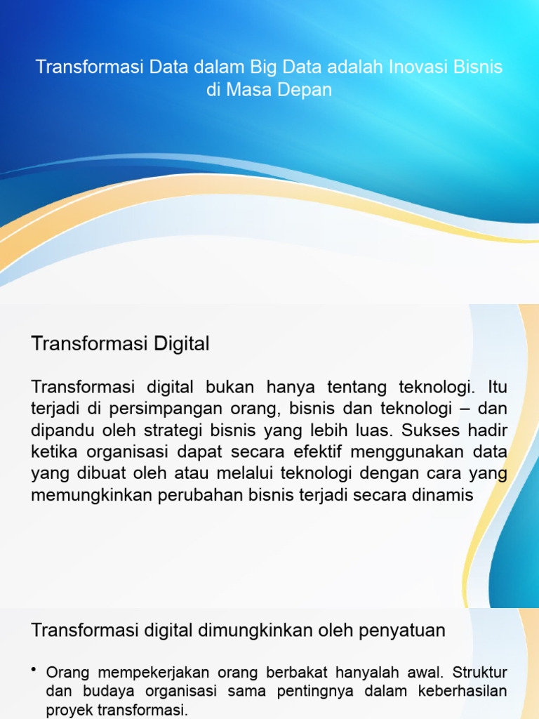 Transformasi Data Dalam Big Data Adalah Inovasi Bisnis Di Masa Depan