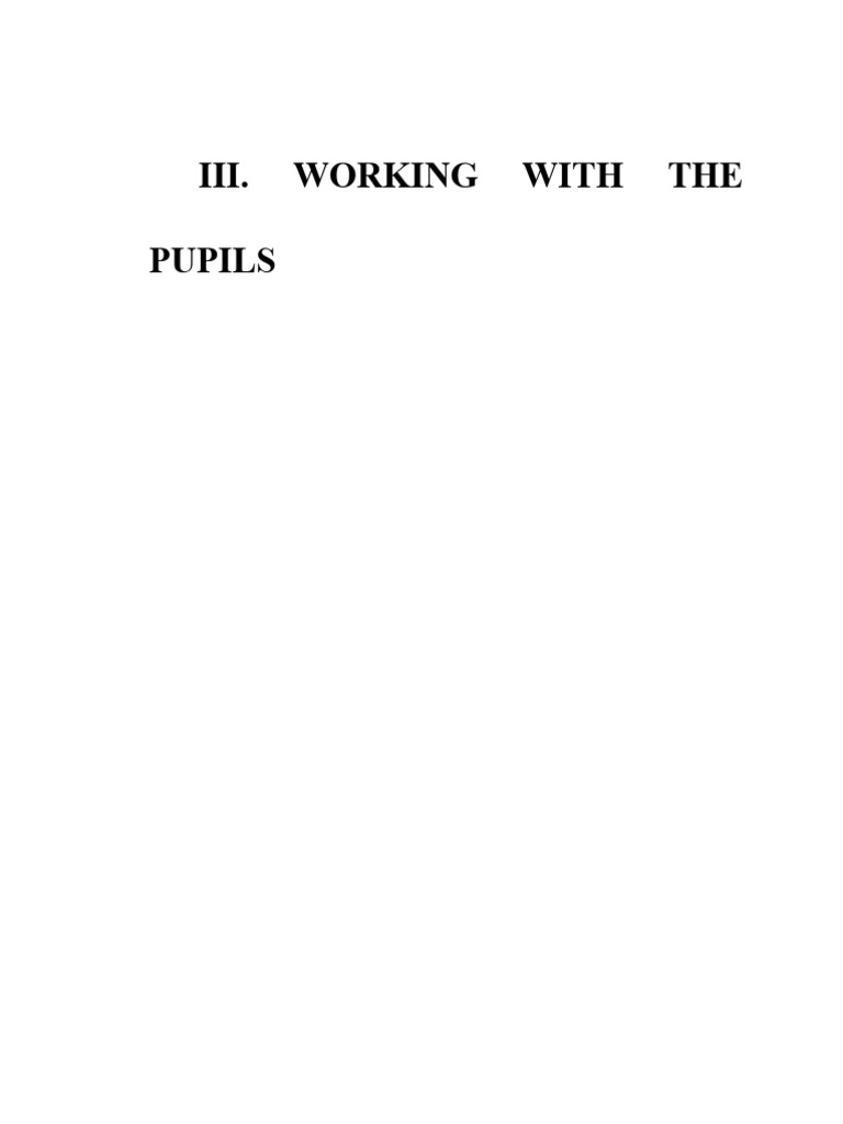 Chapter 3 Working With The Pupils 1 | PDF | Teachers | Learning Chapter 3 Working With The Pupils 1 | PDF | Teachers | Learning
