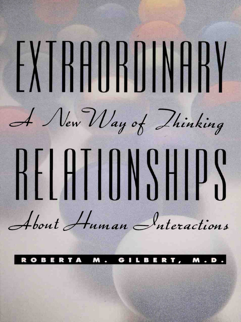 Extraordinary Relationships Unveiled | PDF | Psychotherapy | Theory