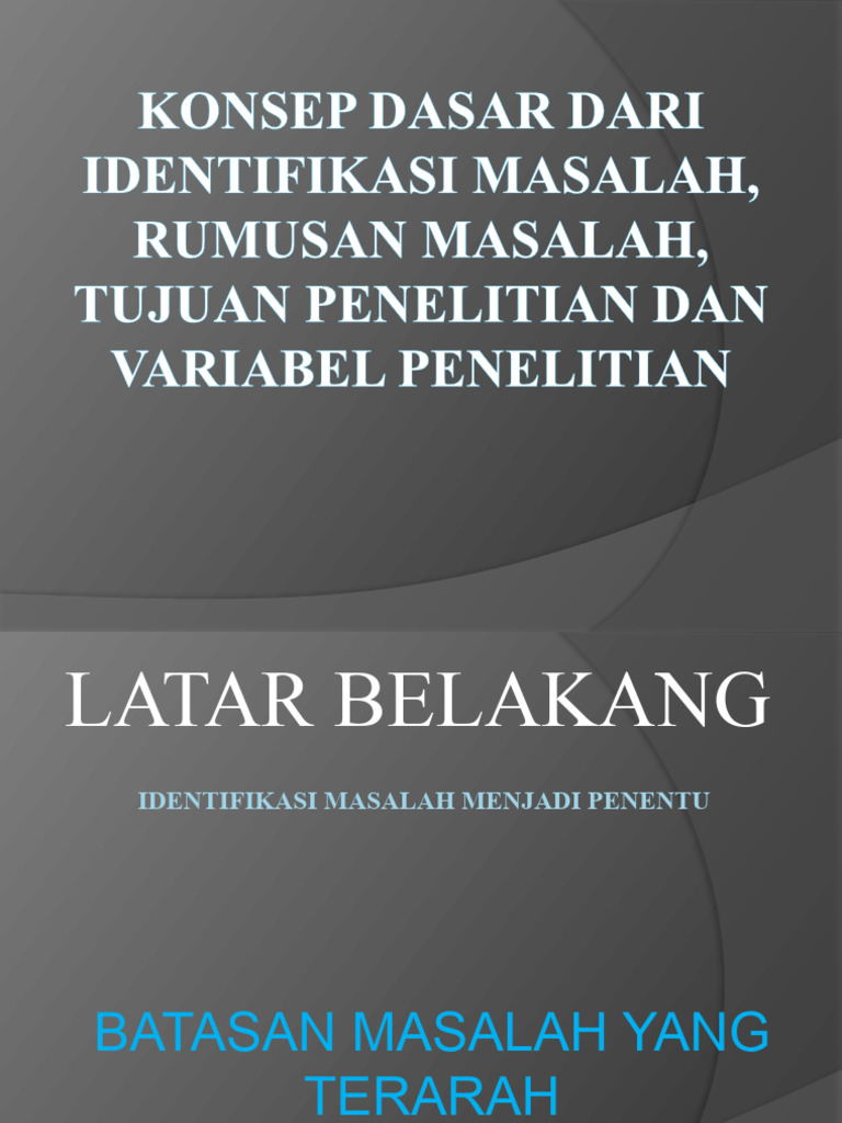 Konsep Dasar Dari Identifikasi Masalah, Rumusan Masalah | PDF | Bisnis