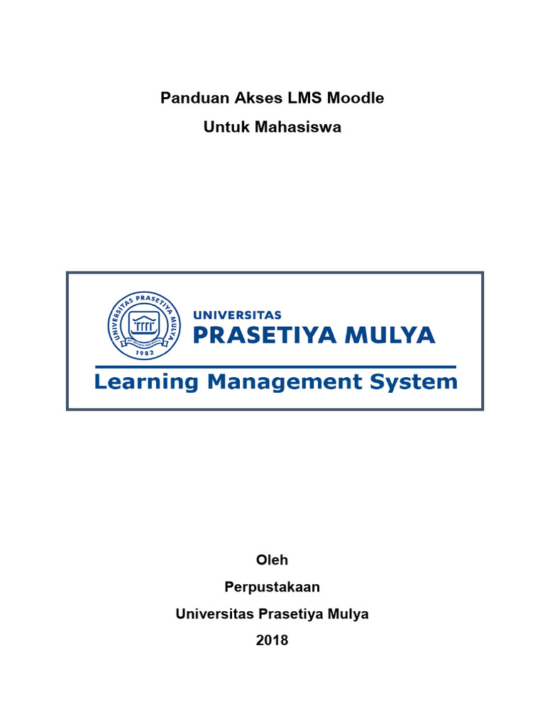2018 - Panduan Akses LMS Moodle Untuk Mahasiswa - E Text | PDF | Karier & Perkembangan ...