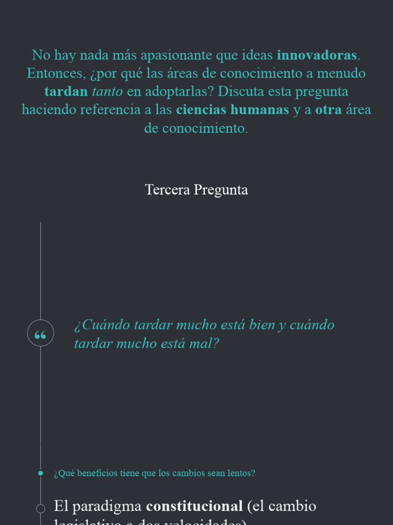 Tercera Pregunta - Dificultades para Adoptar Ideas Innovadoras | PDF