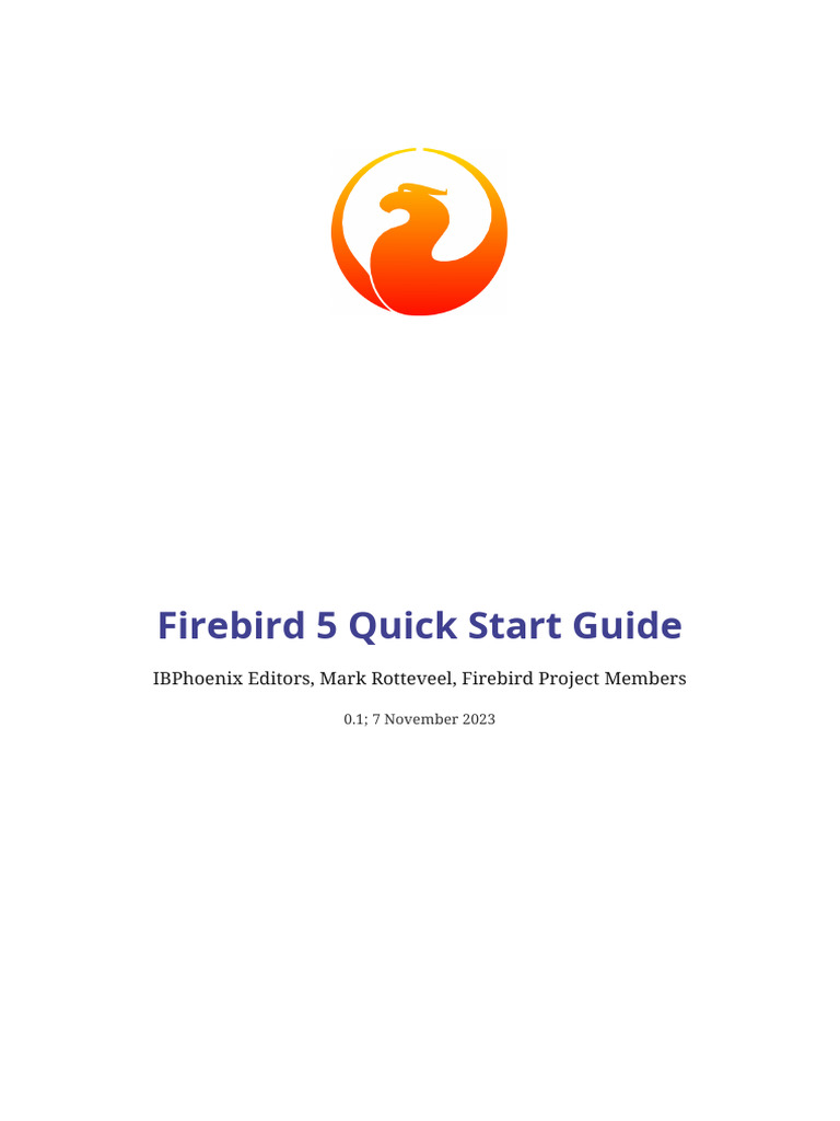 Firebird 5 Quick Start Guide | PDF | Installation (Computer Programs) | System Software