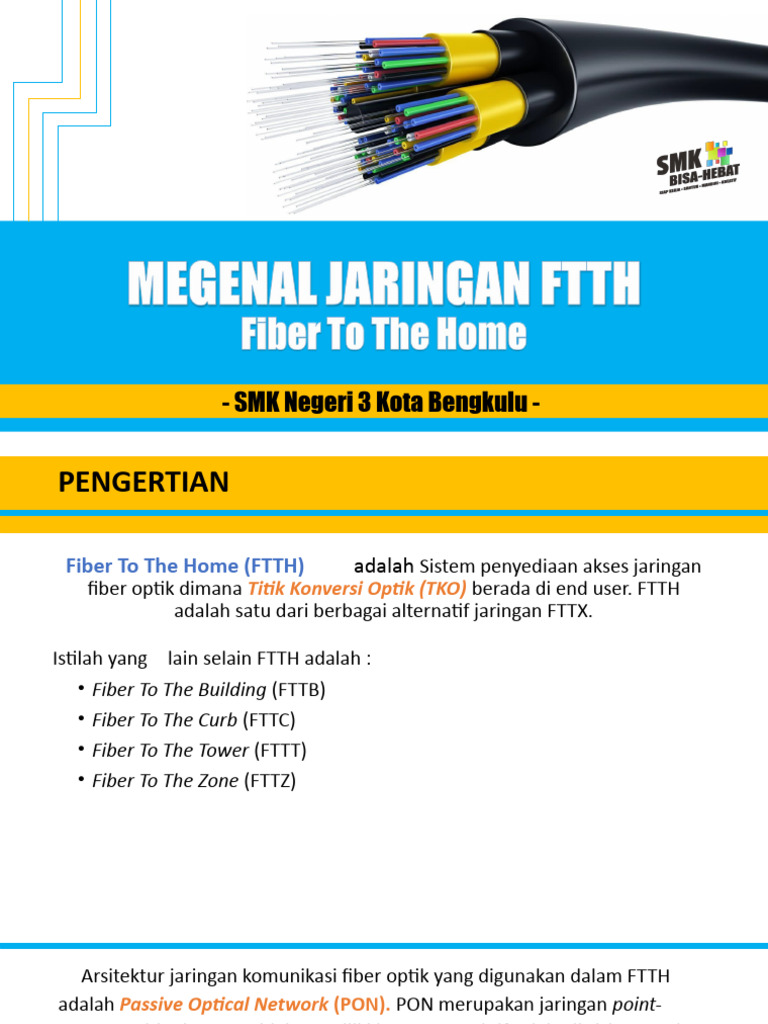 Arsitektur Jaringan FTTH dan Komponennya | PDF