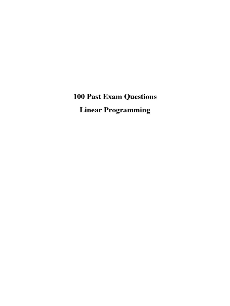 Linear Programming Past Exam Questions | PDF