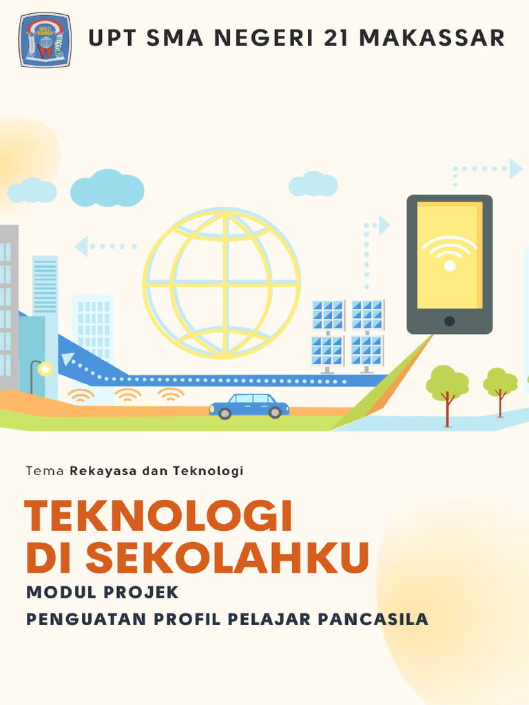 Kelas XI SMADAS - Modul Projek Rekayasa Dan Teknologi-Teknologi Di ...