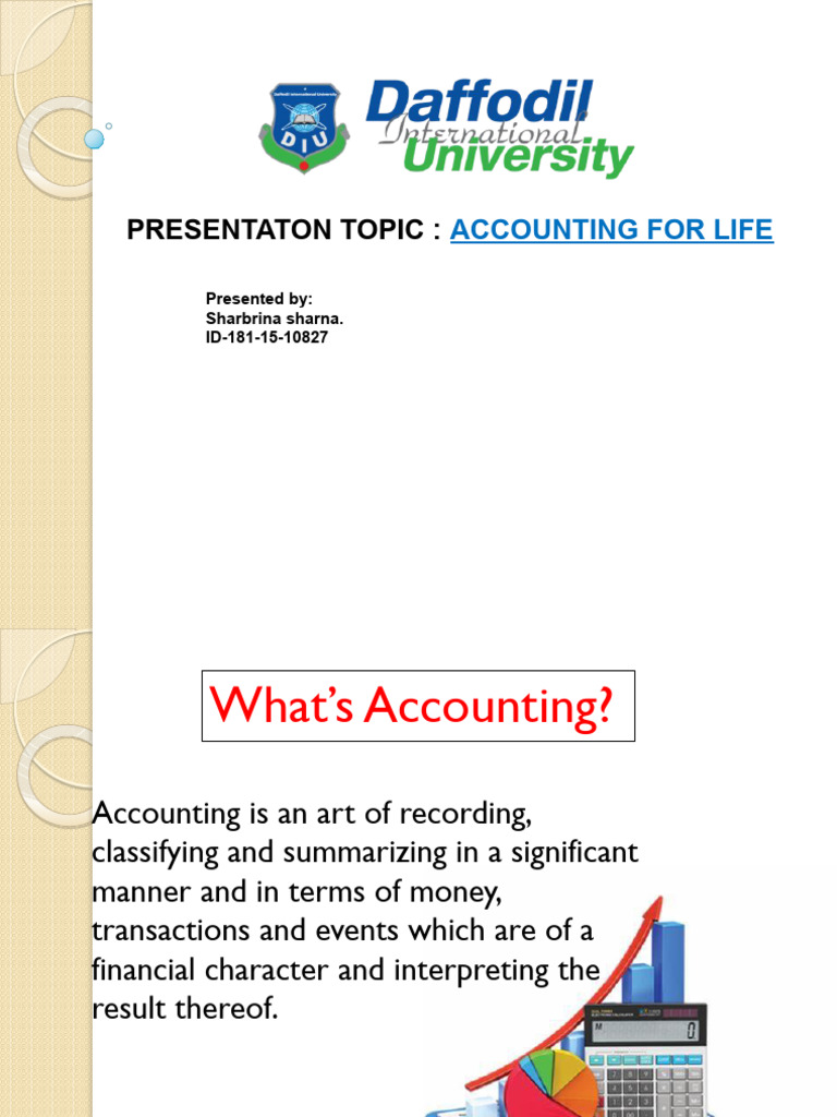 Presentaton Topic:: Accounting For Life | PDF | Debits And Credits ...