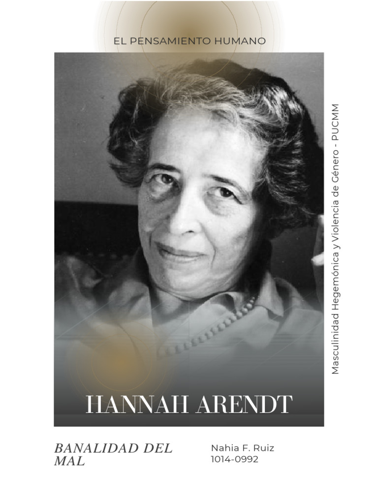 Banalidad del Mal y Deshumanización | PDF | Mal | Hannah Arendt
