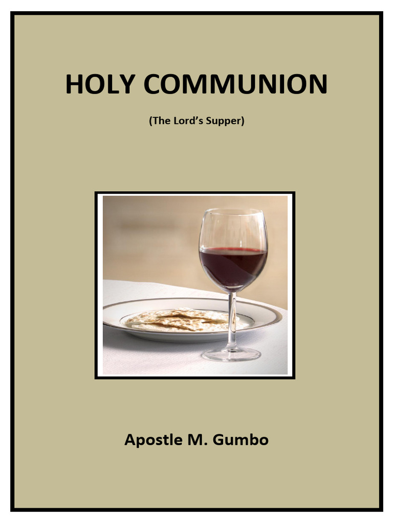 Holy Communion | PDF | Eucharist | Religious Belief And Doctrine