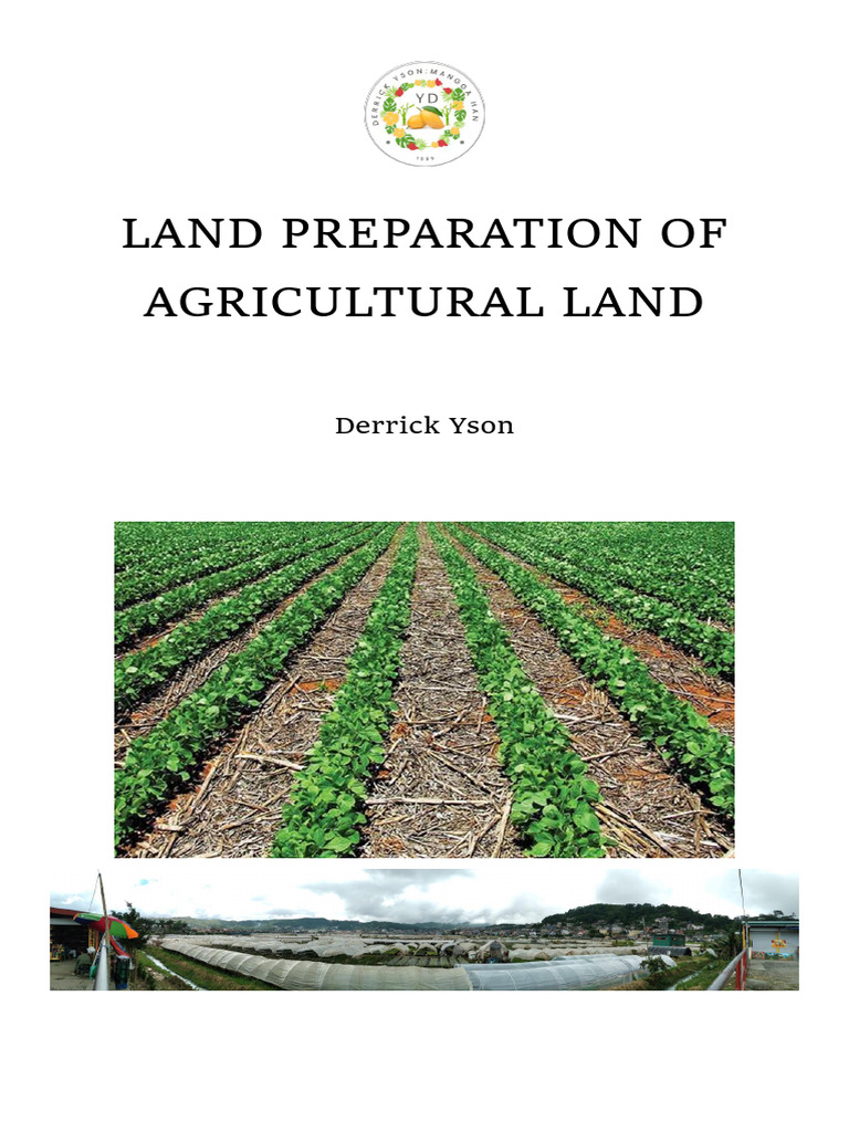 Land Preparation of Agricultural Land | PDF | Tillage | Soil