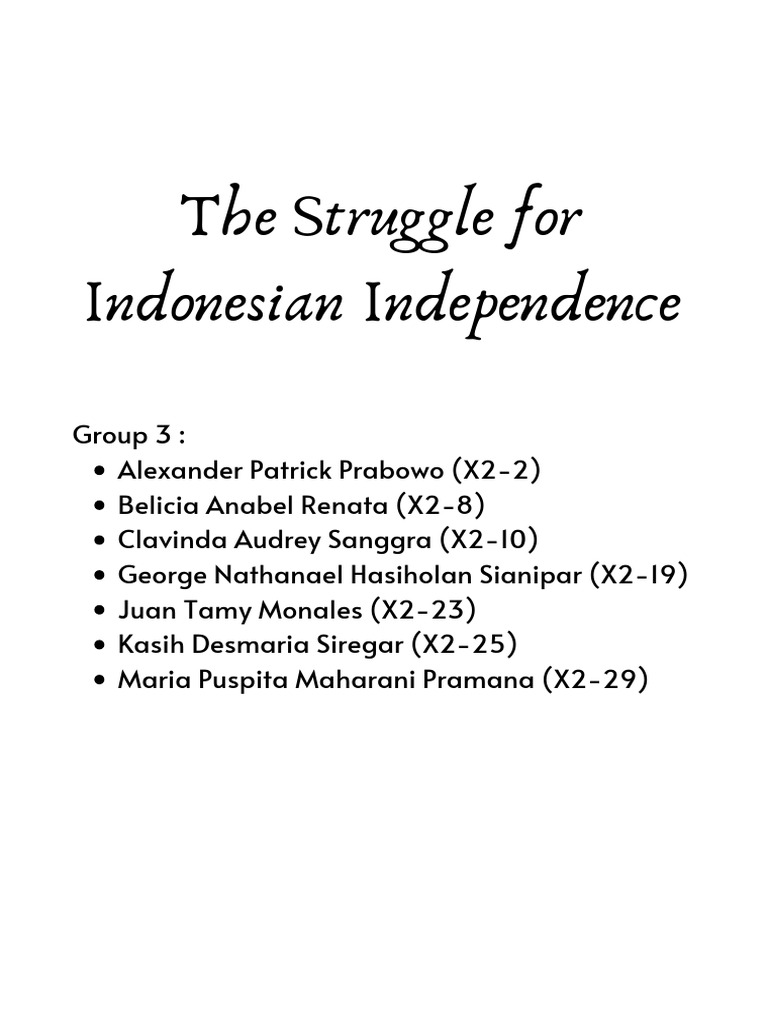 The Struggle For Indonesian Independence | PDF | Asia | Southeast Asia