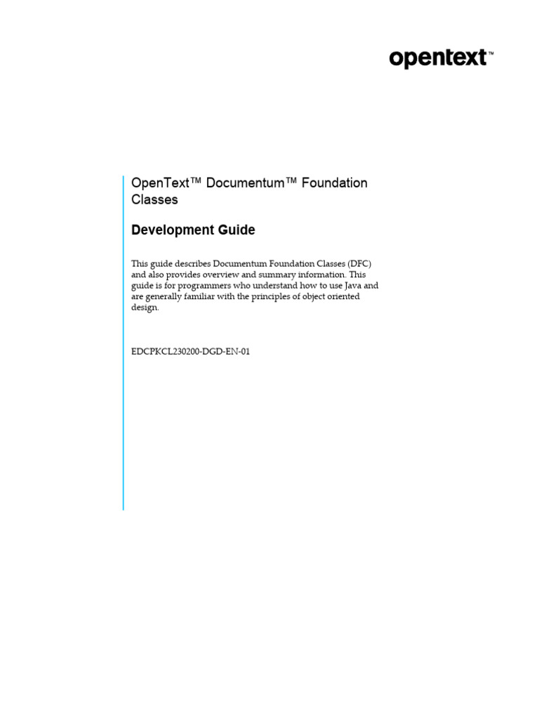 OpenText Documentum Foundation Classes CE 23.2 - Development Guide English (EDCPKCL230200-DGD-EN ...