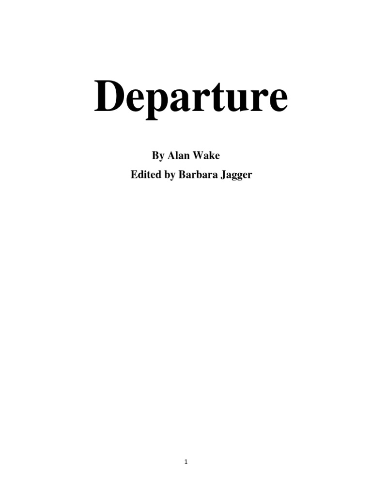 Departure Manuscript by Alan Wake | PDF