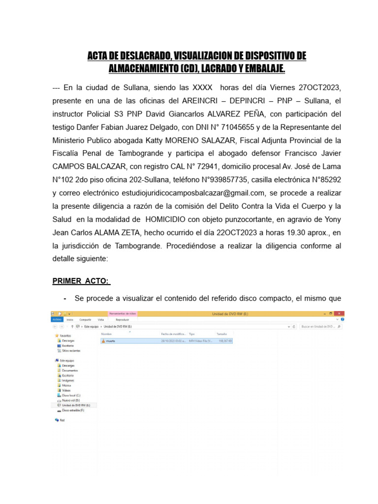 ACTA DE DESLACRADO, VISUALIZACION DE DISPOSITIVO COMPACTO CD TAMBOGRANDE Imputado Franklin ...