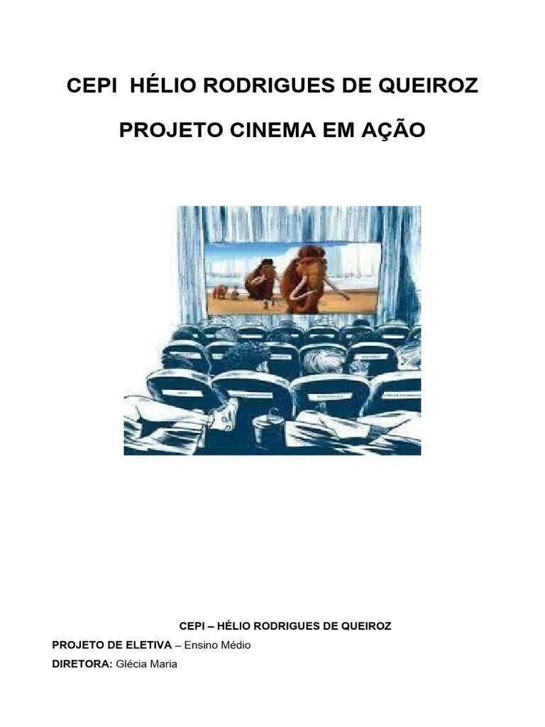 Projeto - Eletiva - JOSÉ 1º Semestre 2023 2 | PDF | Sociologia | Fotografia cinematográfica