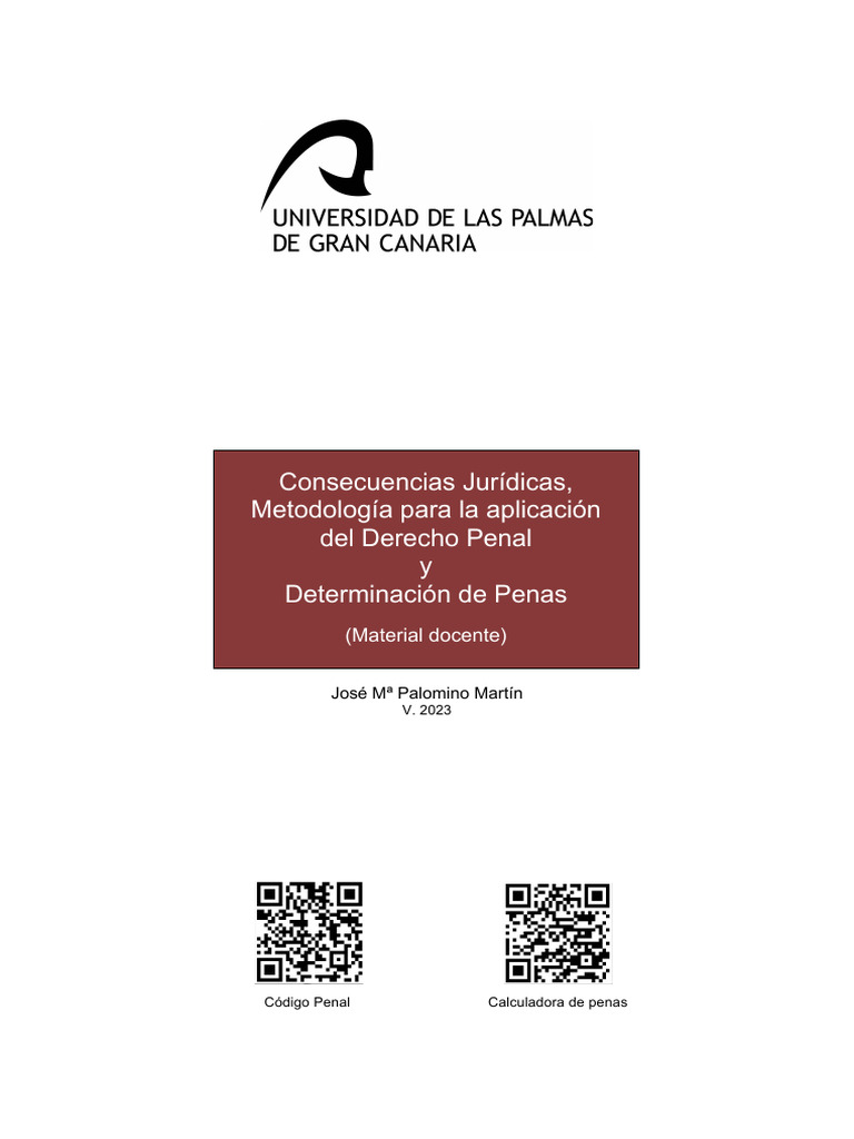 Consecuencias JurÃ Dicas, MetodologÃ A para La Aplicaciã N Del Derecho Penal y DeterminaciÃ N de ...