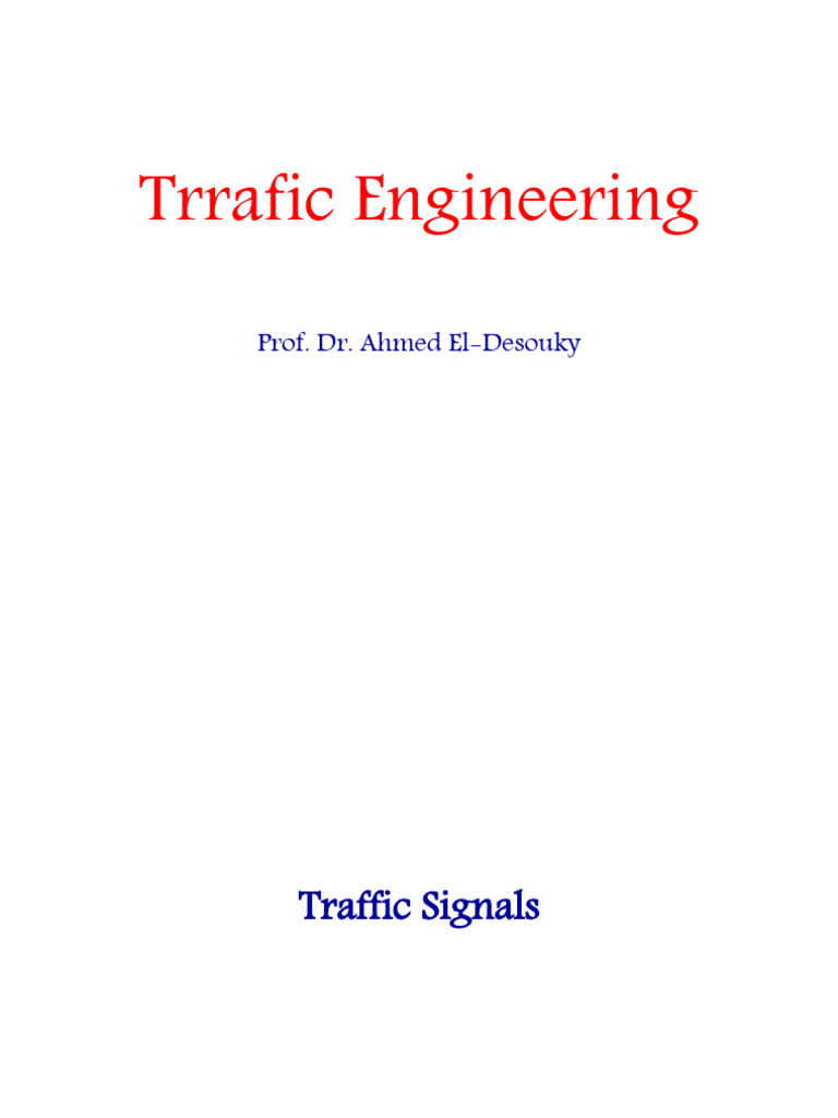 Traffic Signals | PDF | Traffic | Intersection (Road)