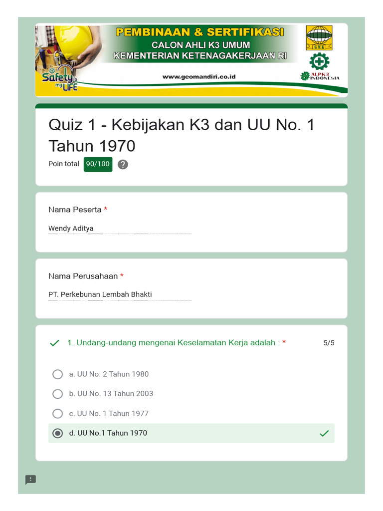 Quiz 1 - Kebijakan K3 Dan UU No. 1 Tahun 1970 | PDF | Pengelolaan Keuangan & Uang | Teknologi ...