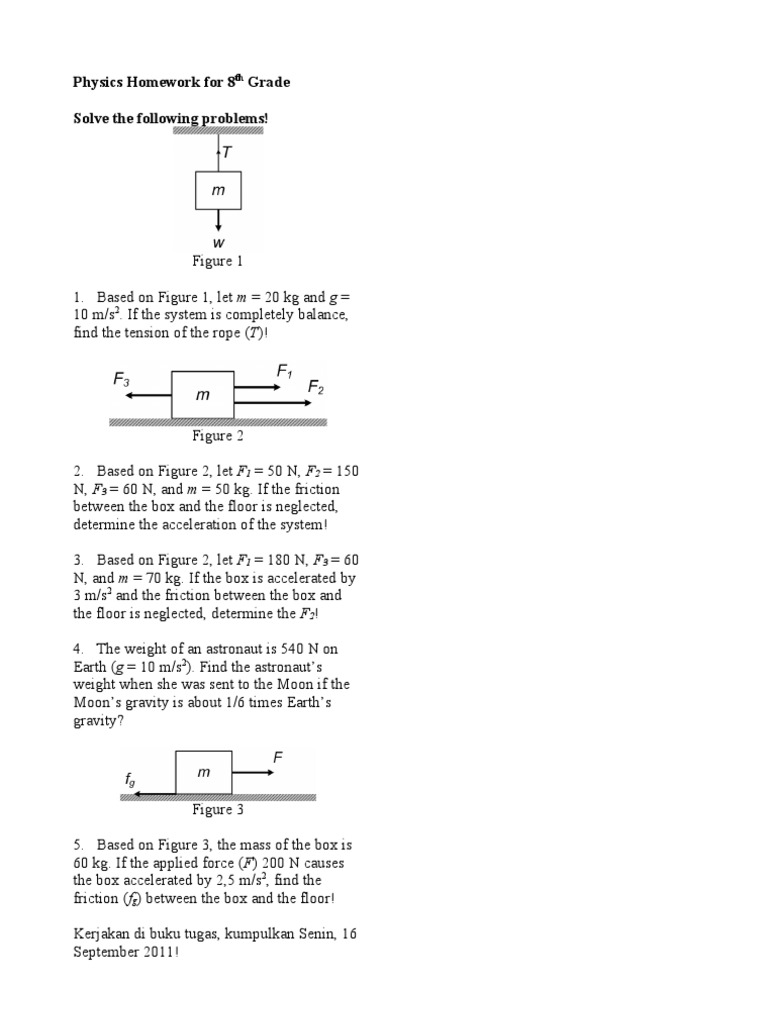 Physics Homework For 8 Grade Solve The Following Problems! | PDF
