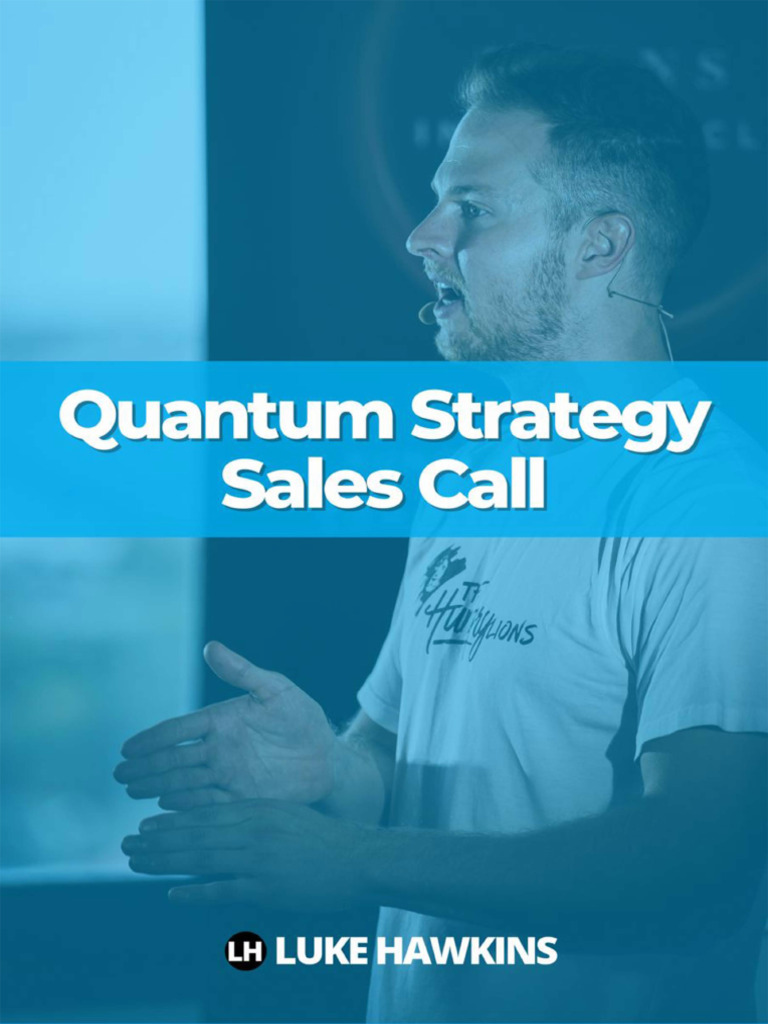 The-Quantum-Strategy-Call To Help Your Business | PDF | Psychology