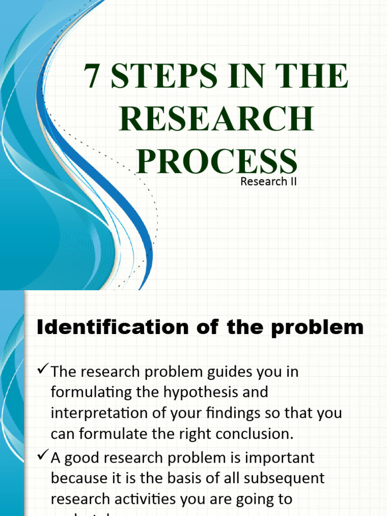 7 Steps in The Research Process | PDF | Hypothesis | Experiment
