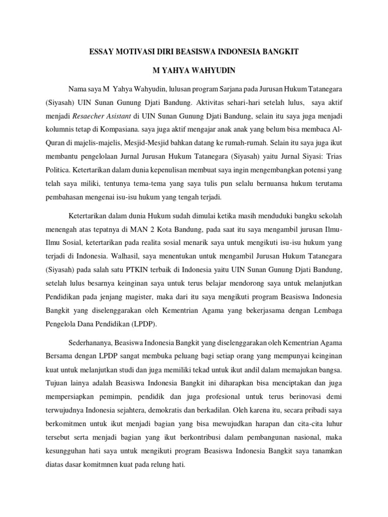Essay Motivasi Diri Beasiswa Indonesia Bangkit-1 | PDF | Karier & Perkembangan | Kesehatan Holistik