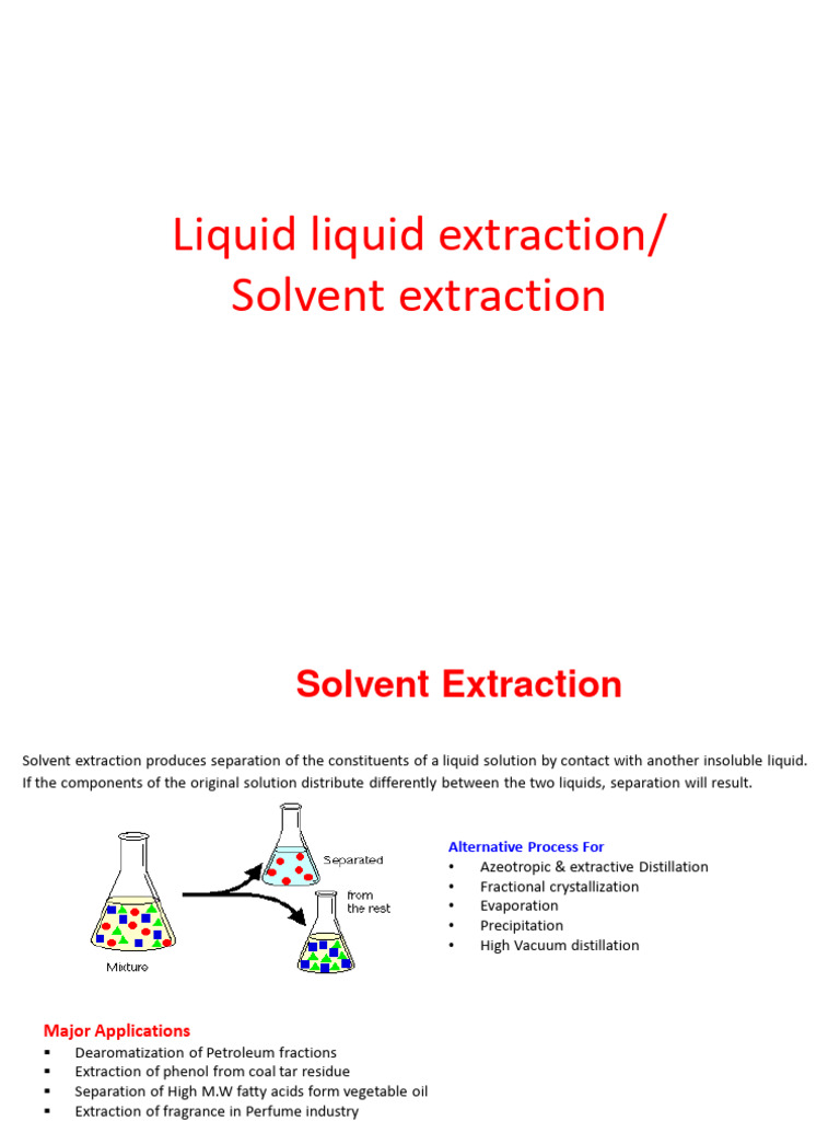 Solvent Extraction Techniques | PDF | Distillation | Liquids