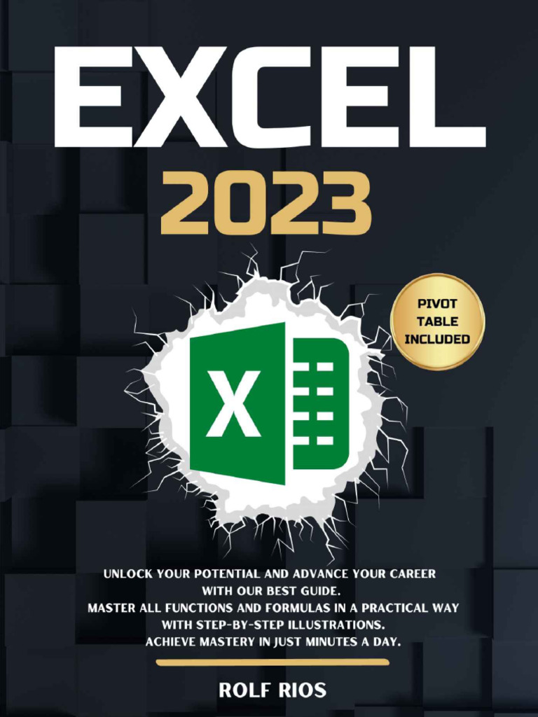 Excel 2023 Unlock Your Potential by Rolf Rios | PDF | Microsoft Excel ...