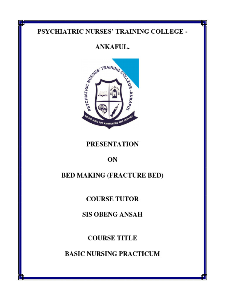 Bed Making (Fracture Bed) Presentation | PDF | Bed | Bone