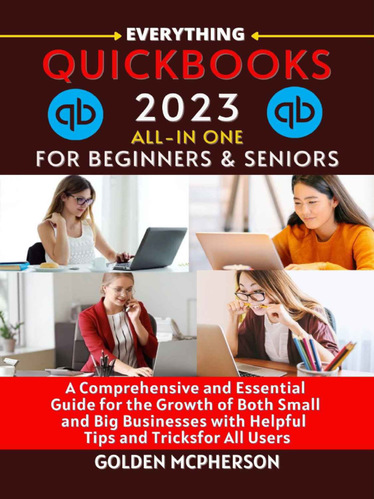 QuickBooks 2023 All-In-One by Golden MCpherson | PDF | Loans | Finance ...