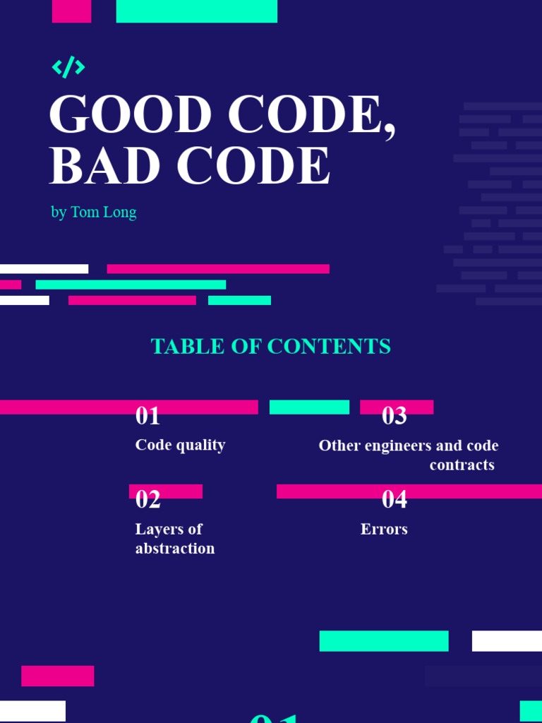 Good Code, Bad Code by Tom Long | PDF | Software Quality | String (Computer Science)
