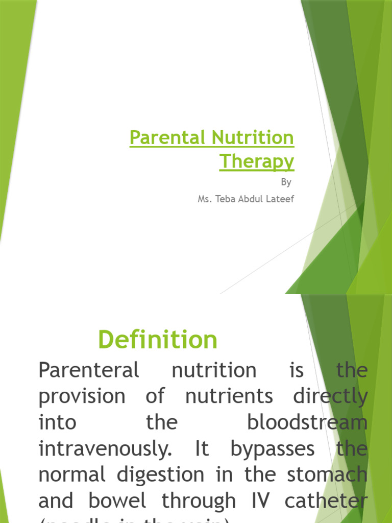 Parental Nutrition Therapy | PDF | Intravenous Therapy | Medicine