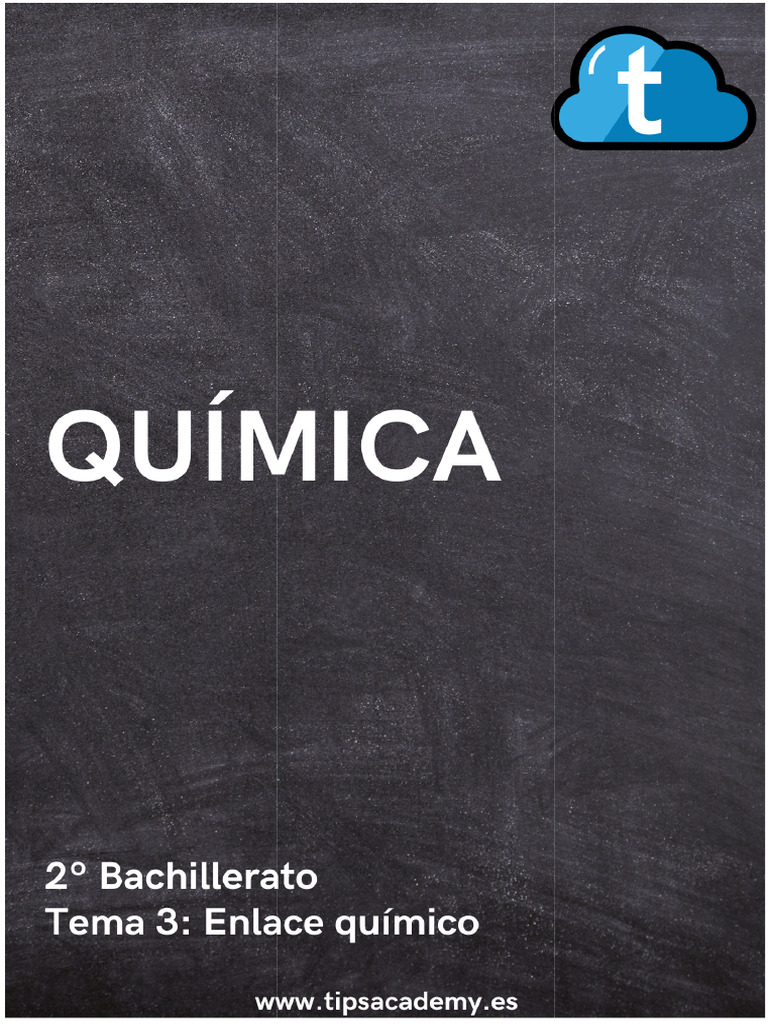 Tema 3 Enlace Quimico | PDF | Enlace químico | Compuestos químicos