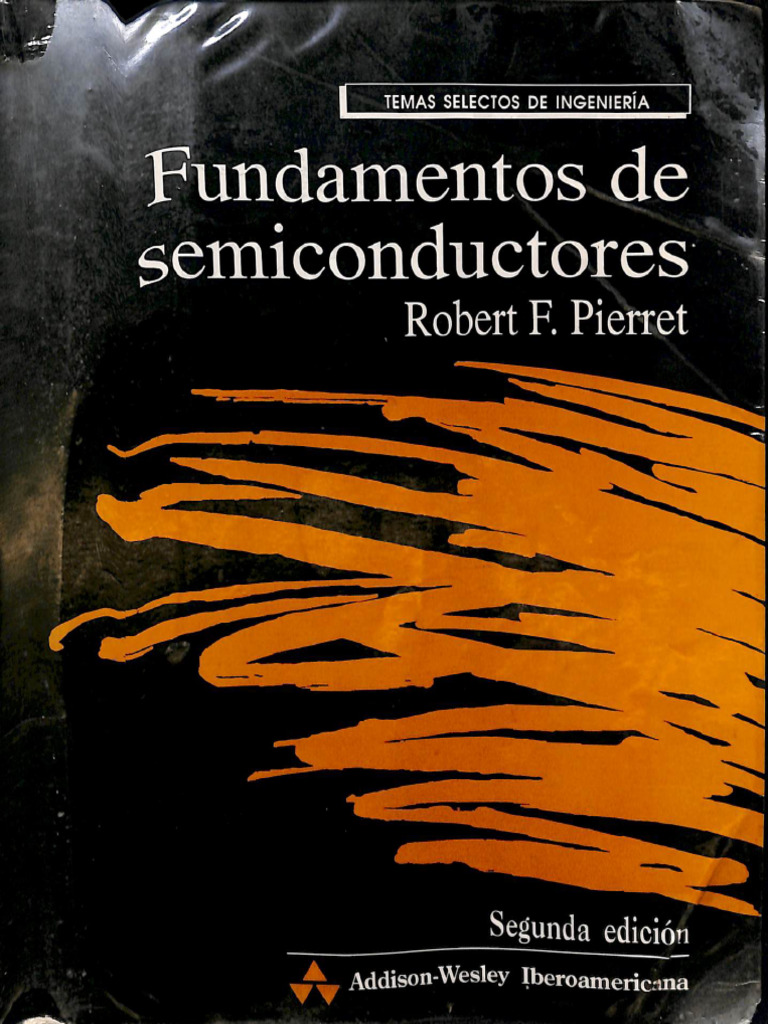 Fundamentos de Semiconductores Robert F Pierret Addison-Wesley | PDF