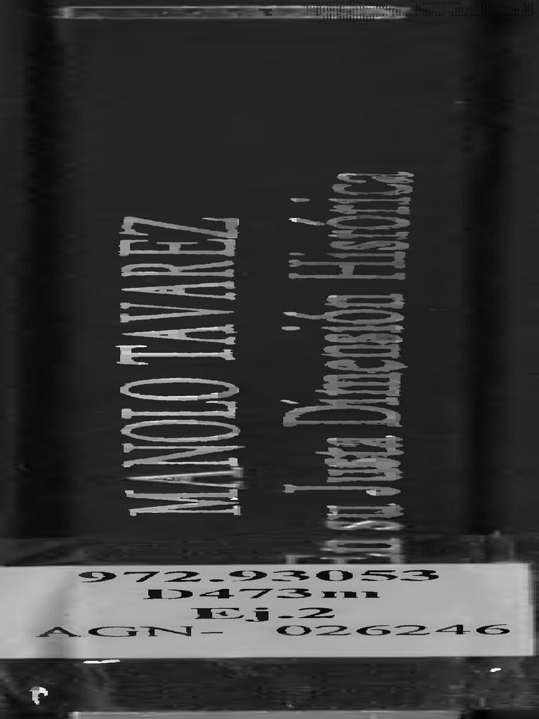 Manolo Tavarez en Su Justa Dimensión Histórica Las Manaclas, Diario de ...