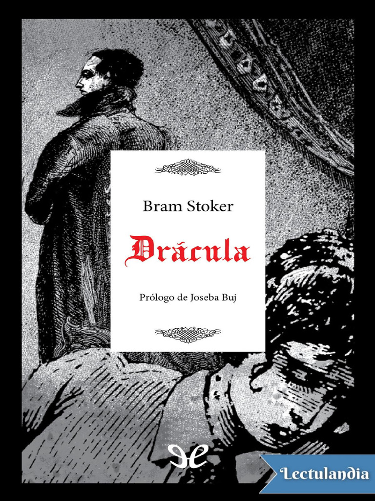 Dracula - Bram Stoker | PDF | Drácula | Vampiros