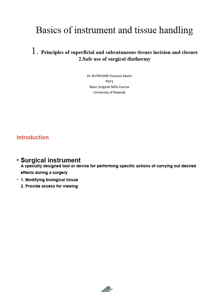 Basics of Instrument and Tissue Handling | PDF | Surgical Suture