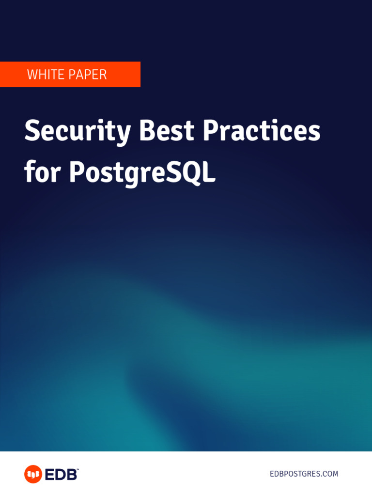 Security Best Practices 2020 | Download Free PDF | Postgre Sql | Databases
