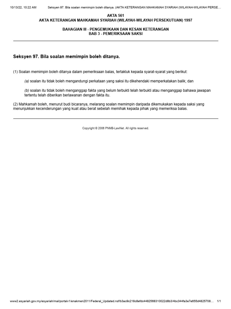 Seksyen 97. Bila Soalan Memimpin Boleh Ditanya. (AKTA KETERANGAN MAHKAMAH SYARIAH (WILAYAH ...