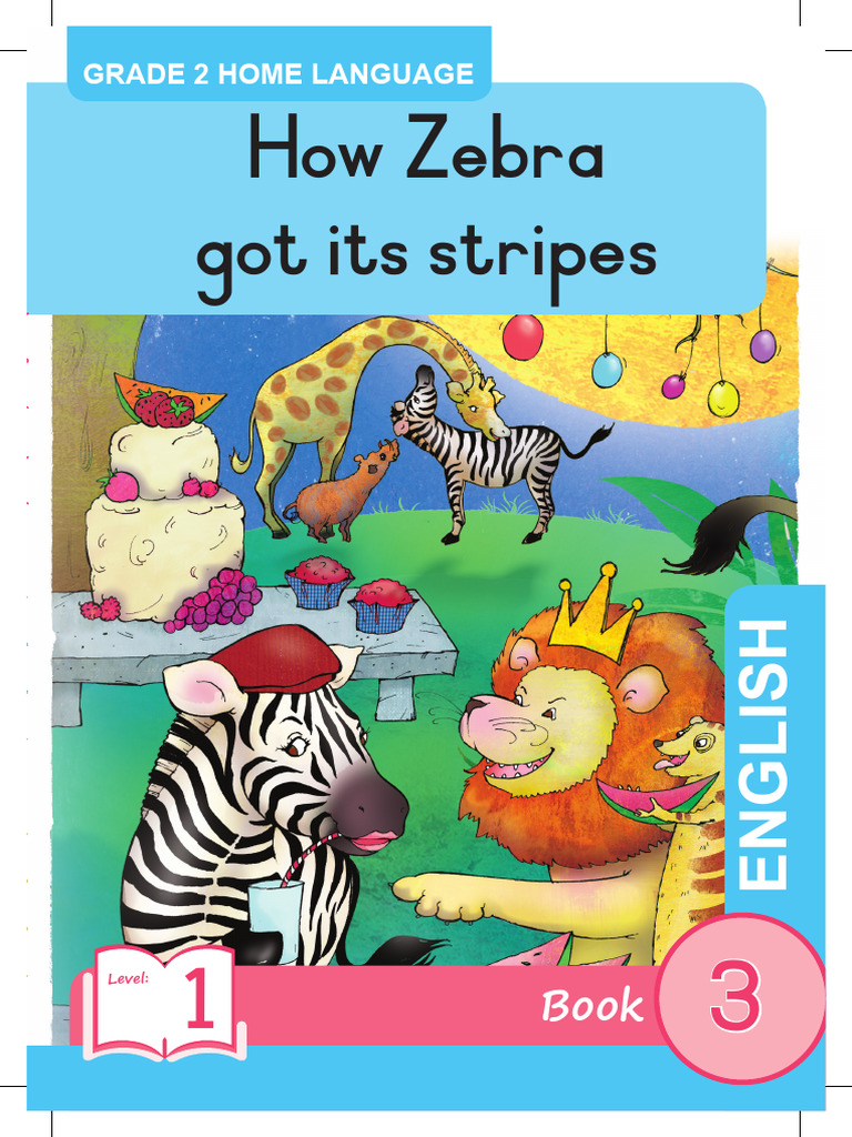 How Zebras Got Their Stripes | PDF | Zebra | Phonics