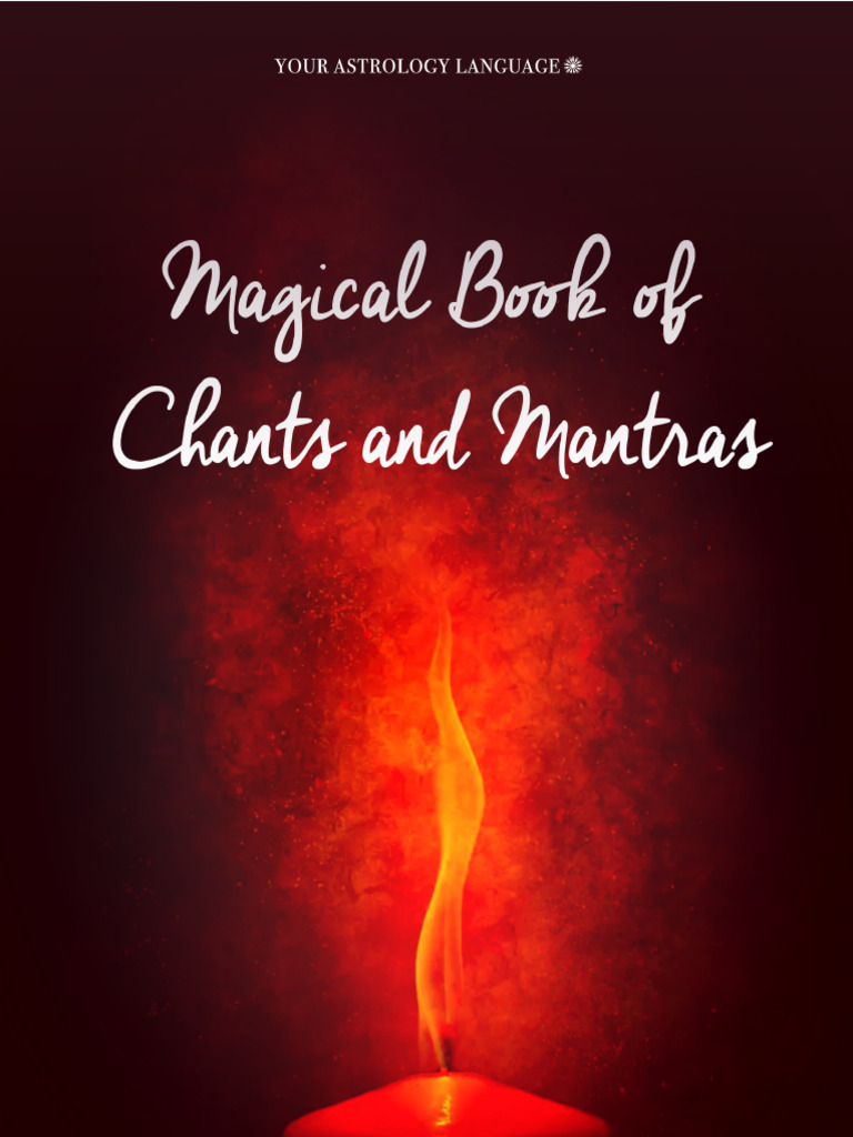 Magical Chants and Spells Book | PDF | Love | Nightmare